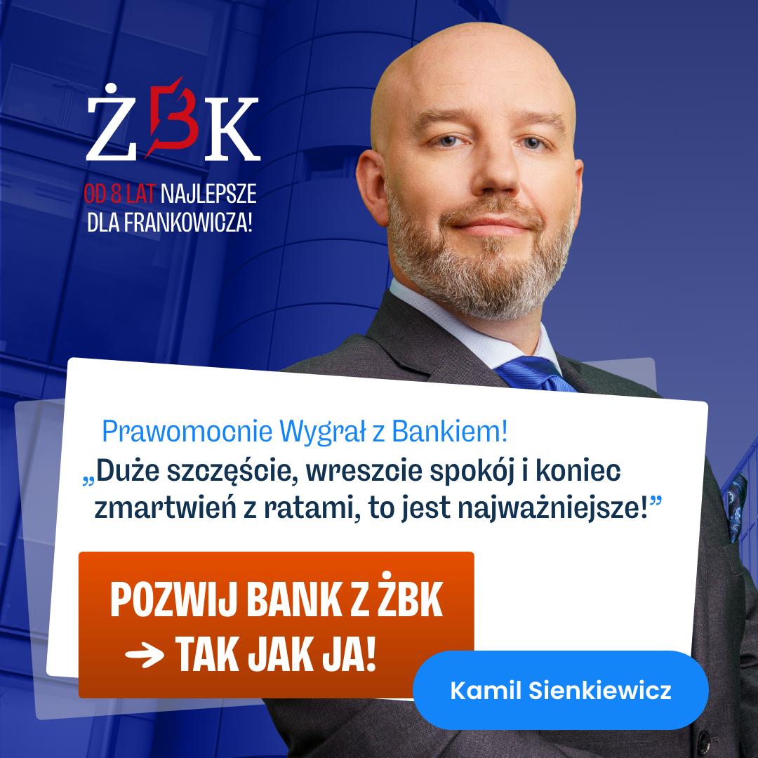 W końcu zapadają wyroki ustalające nieważność umowy w stosunku do ...