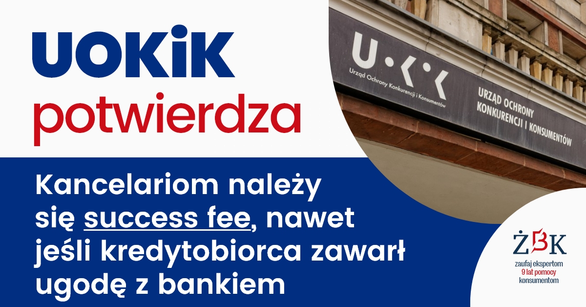 UOKiK potwierdza: kancelariom należy się success fee, nawet jeśli ...